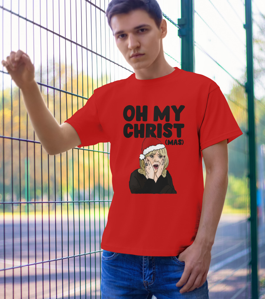 OH MY CHRIST(MAS) T-Shirt