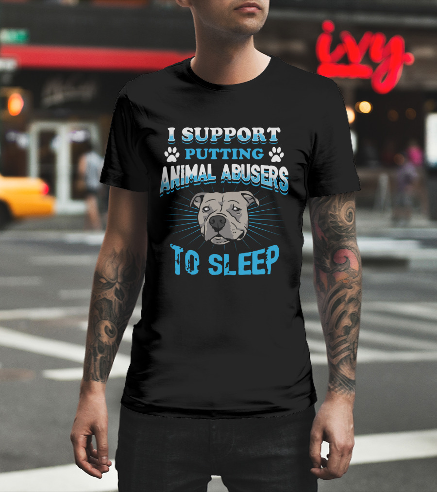 I Support Putting Animal Abusers To Sleep Dog Face With Blue Paw Prints T-Shirt