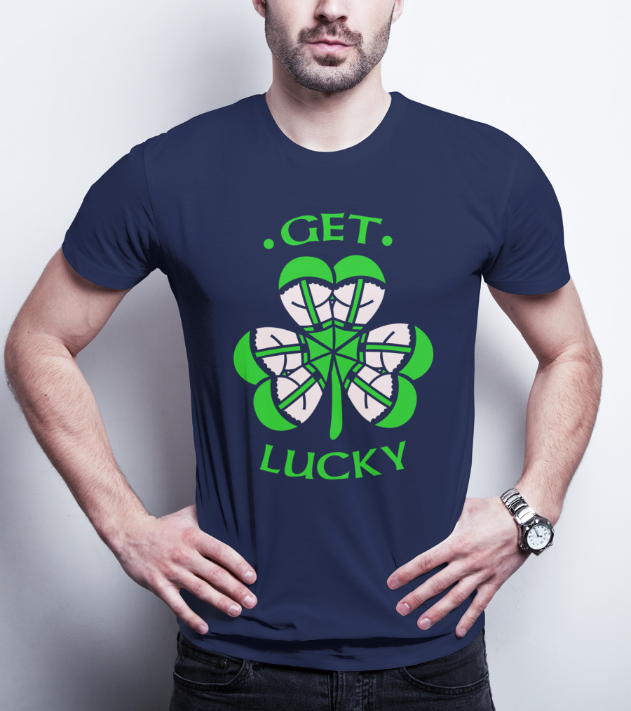 Get Lucky Irish Shamrock Clover St. Patrick's Day T-Shirt