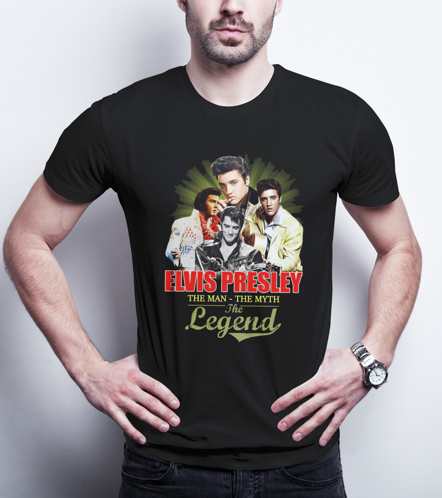 Elvis Presley The Man The Myth The Legend T-Shirt