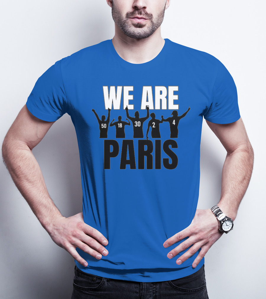We Are Paris 50 18 30 2 4 T-Shirt