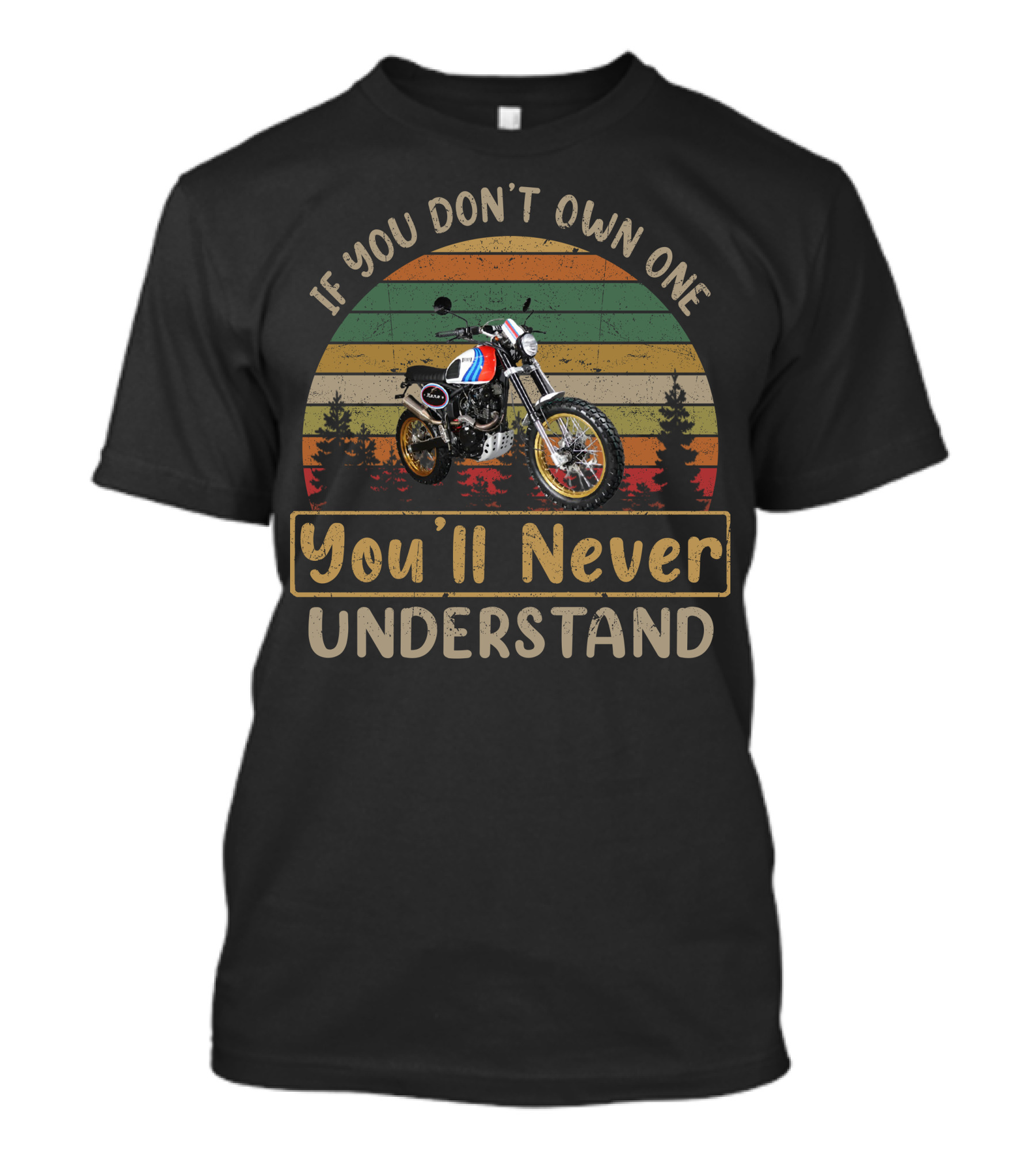 If You Don't Own One Bullit Hero 125 You'll Never Understand Motorcycle Vintage Retro Forest Stripes T-Shirt