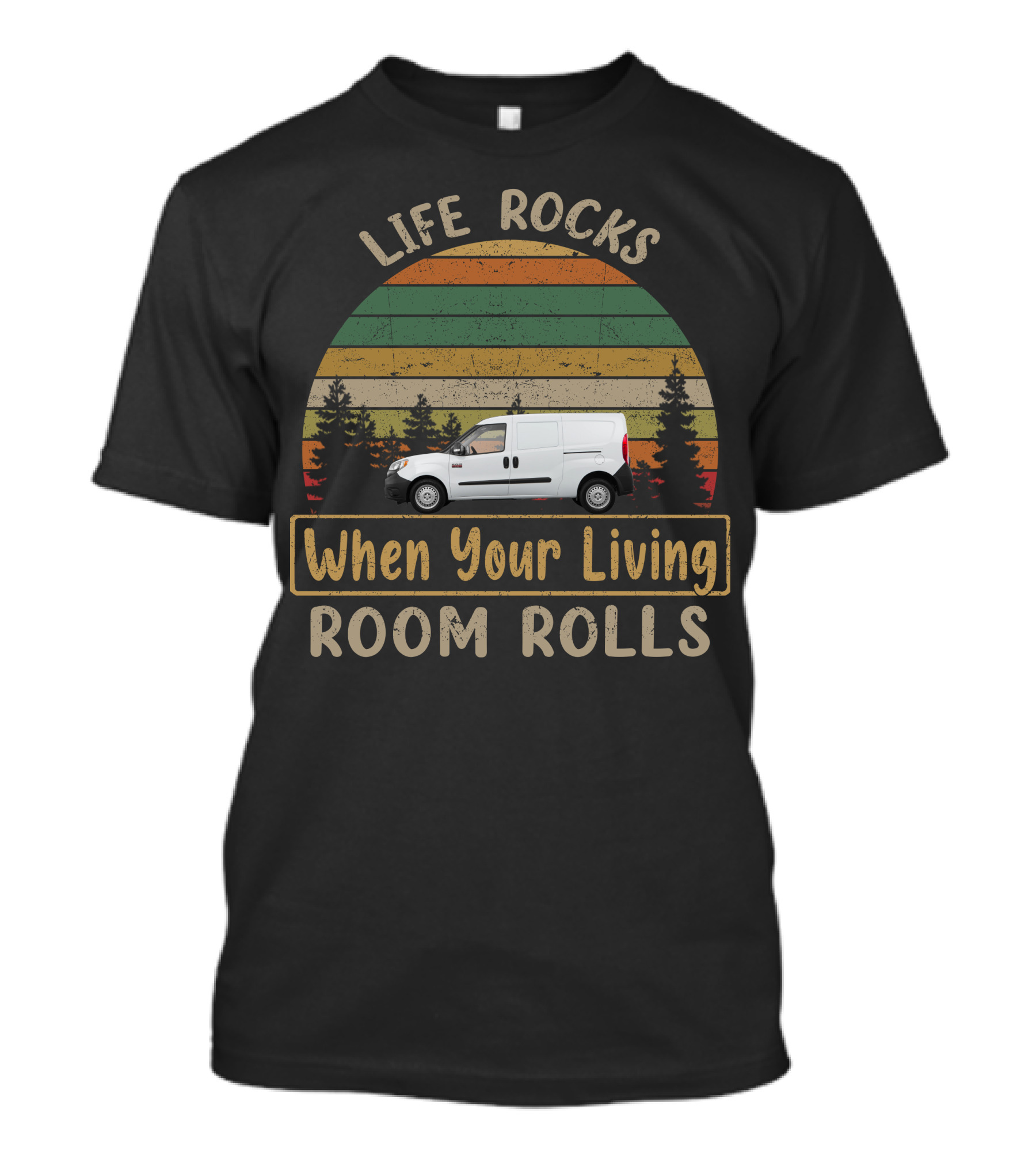 Life Rocks When Your Living Room Rolls Ram Promaster City T-Shirt