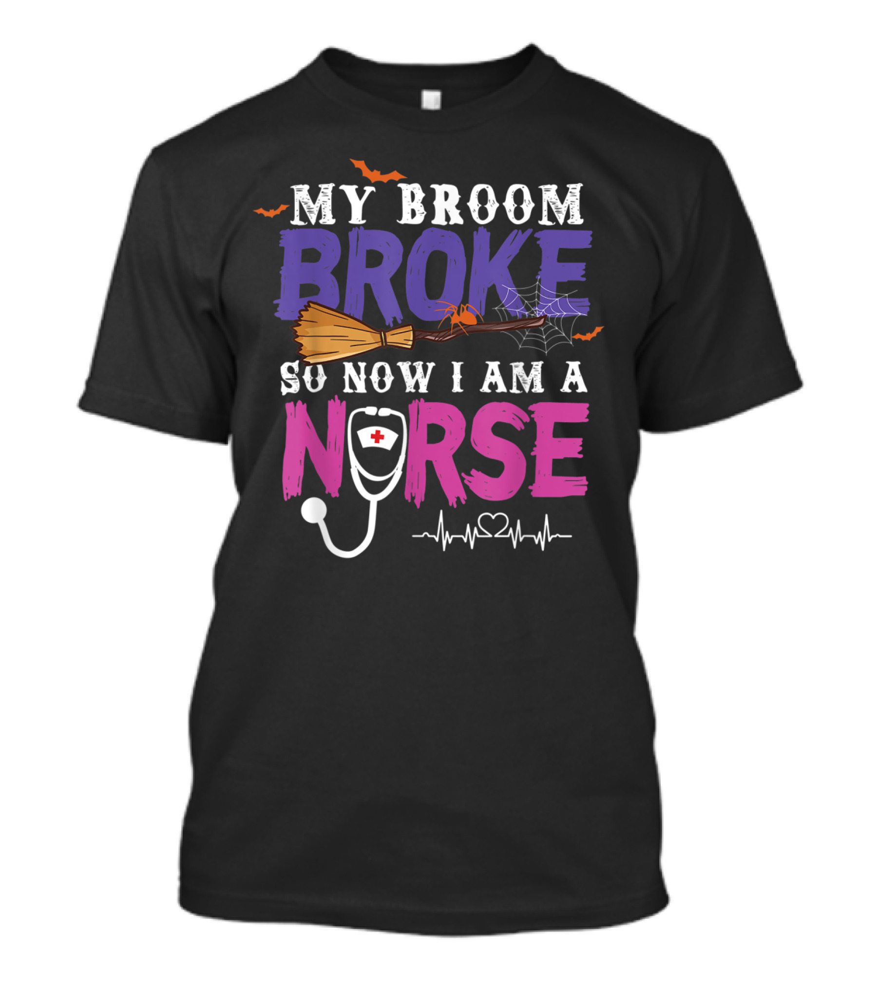 My Broom Broke So Now I Am A Nurse Halloween Spider Web Stethoscope T-Shirt
