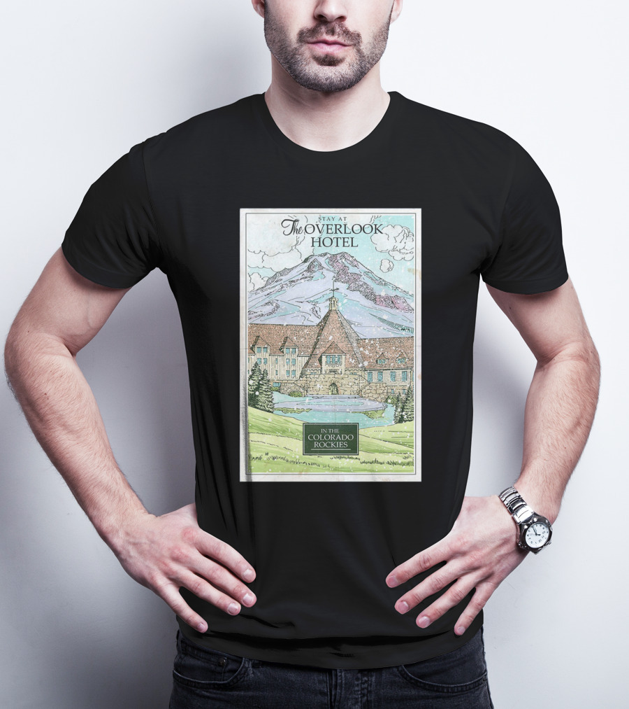 Stay At The Overlook Hotel In The Colorado Rockies Snowy Mountain T-Shirt