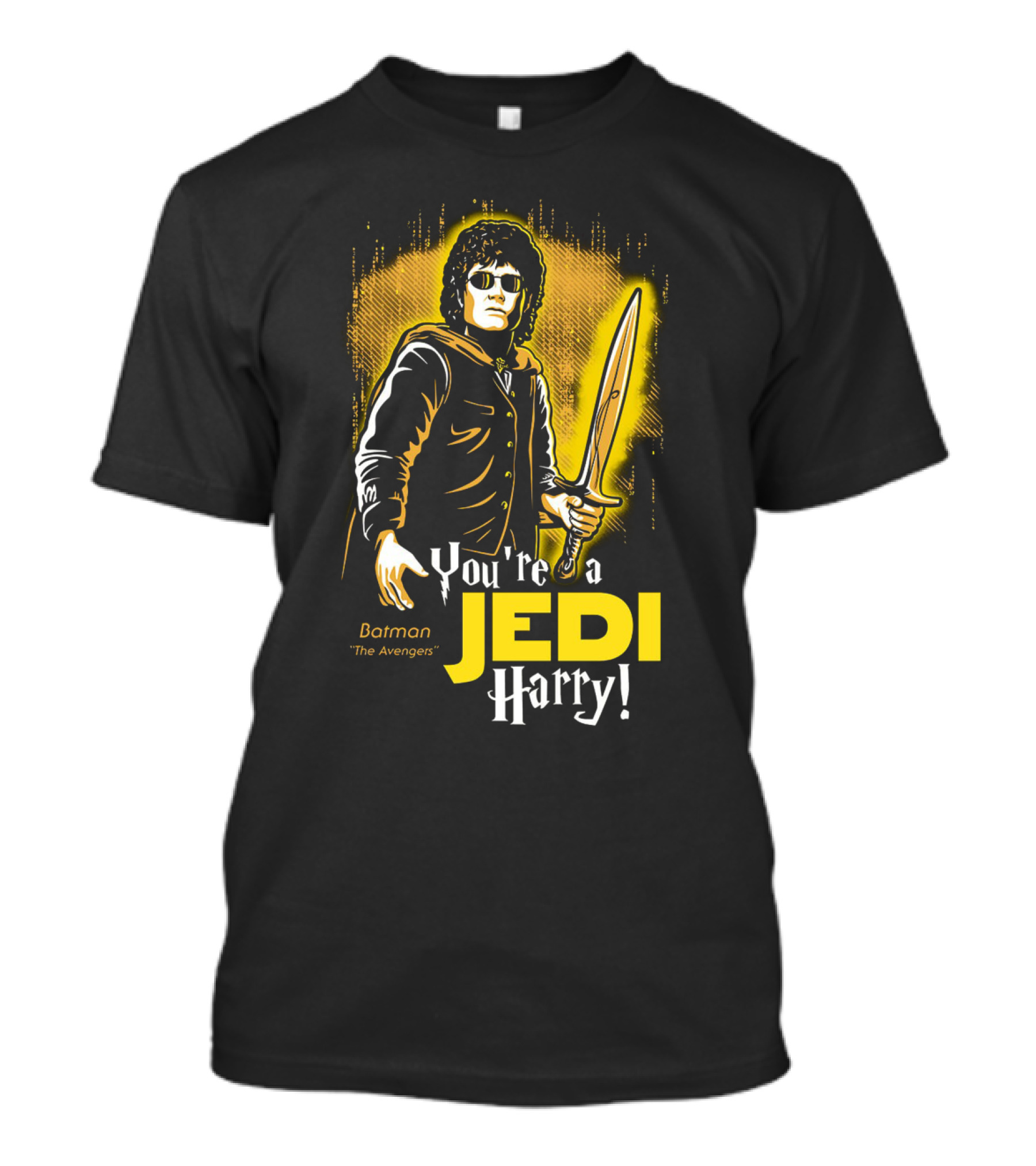 You're A Jedi Harry Batman The Avengers Crossover T-Shirt