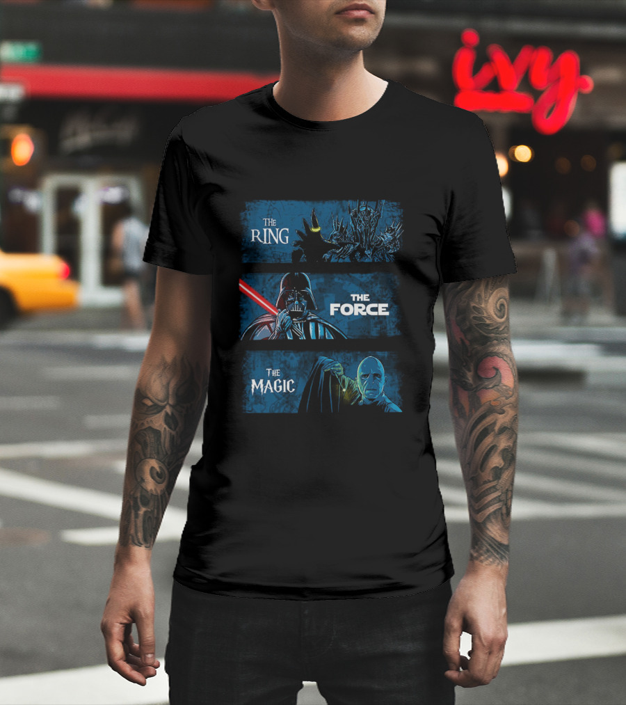 The Ring The Force The Magic Dark Lords Trilogy Mashup T-Shirt