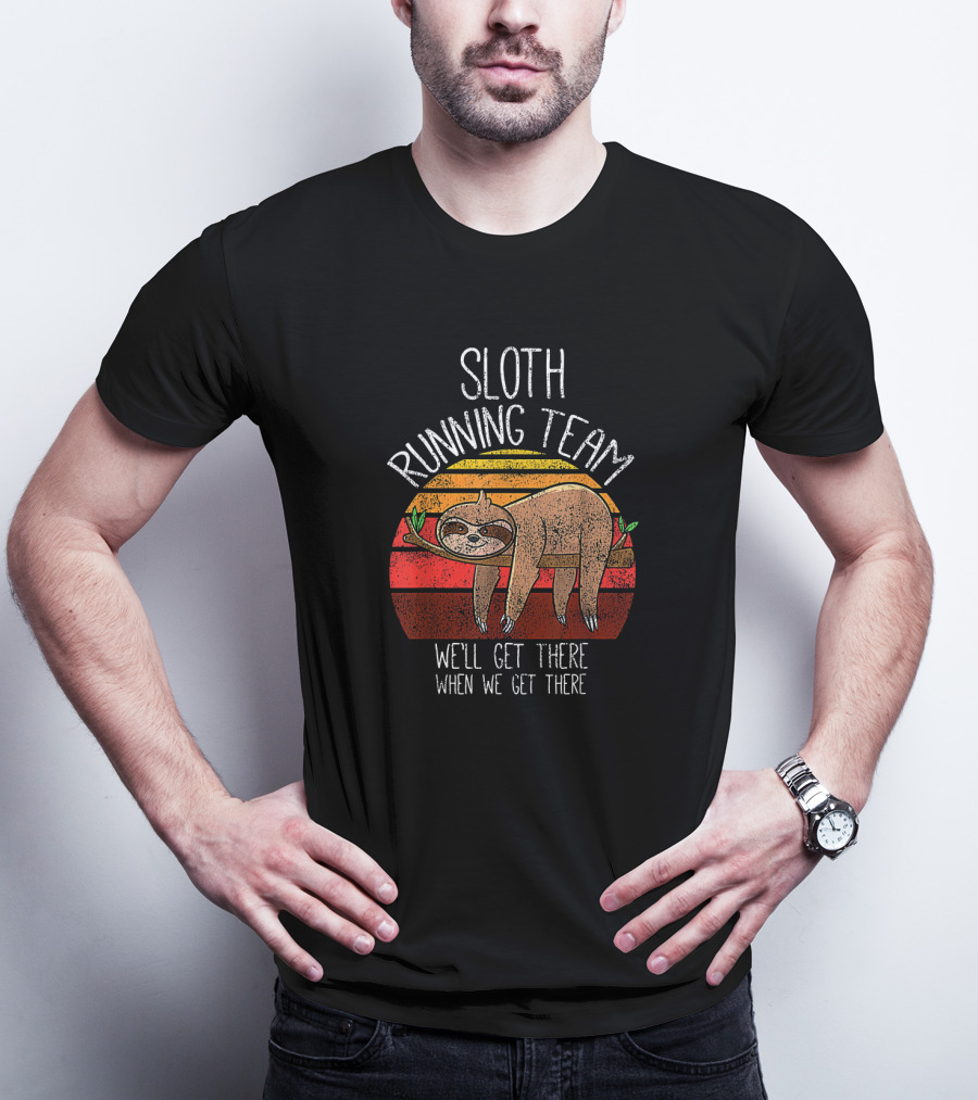 Funny Sloth Running Team Vintage Kids We'll Get There When We Get There T-Shirt