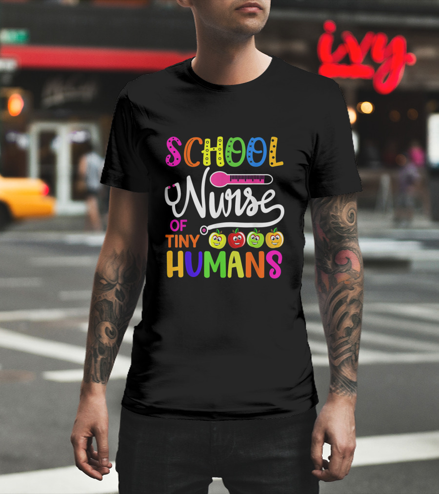 School Nurse Of Tiny Humans Colorful Back To School With Smiling Fruits T-Shirt