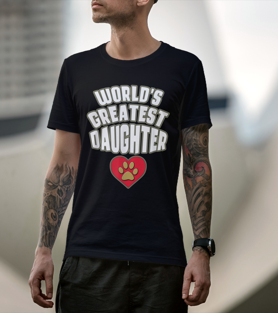 World's Greatest Daughter Heart Paw T-Shirt