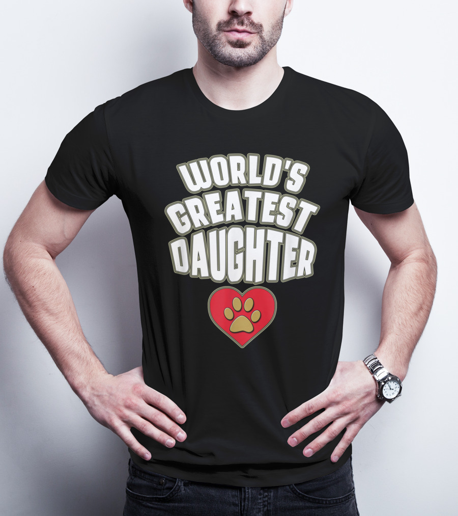World's Greatest Daughter Heart Paw T-Shirt