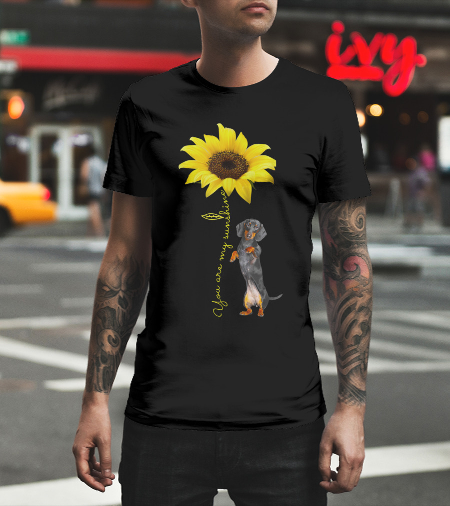 You Are My Sunshine Dachshund Doxie Mom Mother Day Sunflower T-Shirt