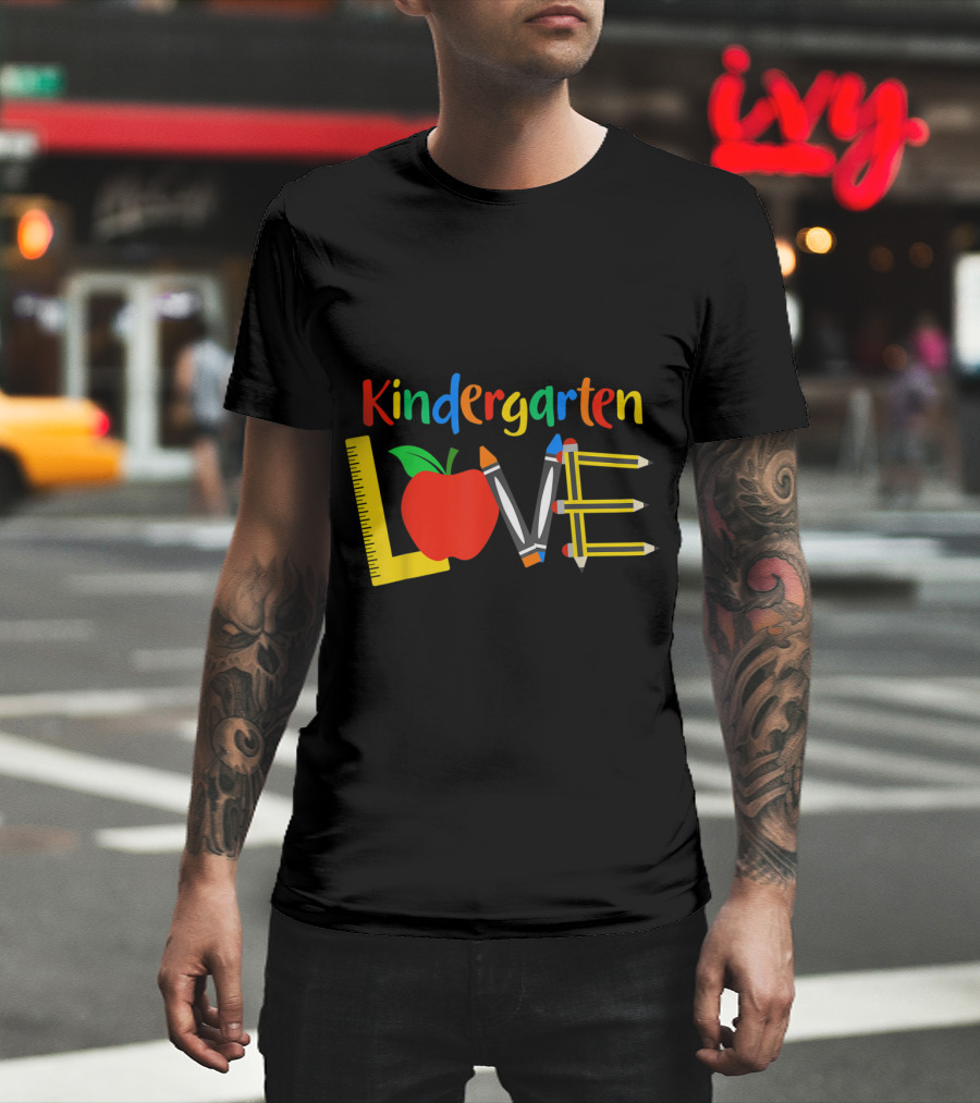 Kindergarten Love Apple Ruler Crayons Pencils T-Shirt