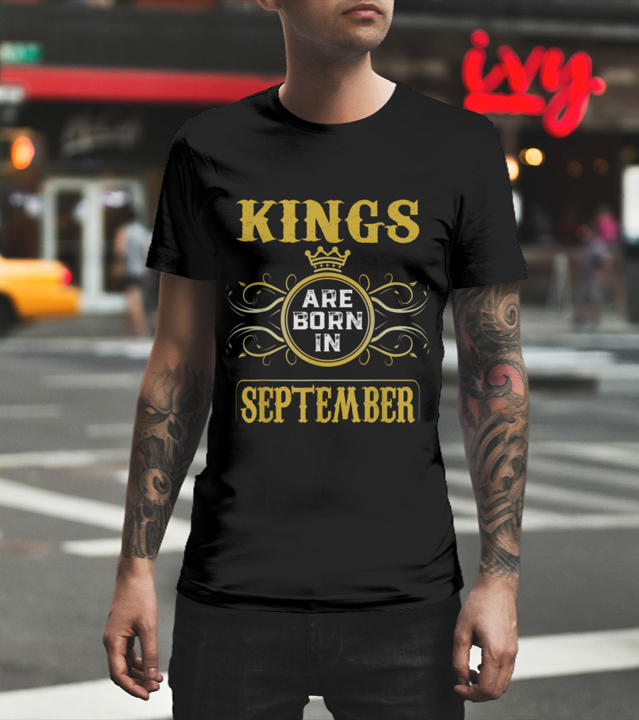 Kings Are Born In September Crown And Ornamental T-Shirt