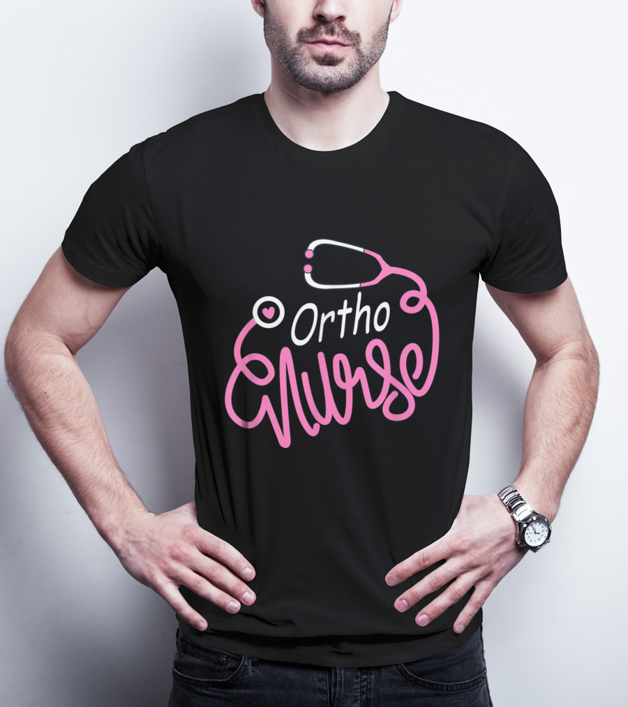 Ortho Nurse Stethoscope Heart Orthopedic Nursing Department T-Shirt