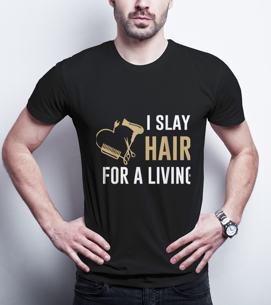 I Slay Hair For A Living Hairstylist Women Hair Stylist Tees WP8rU T-Shirt