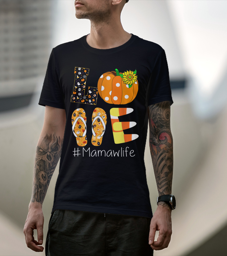 Love Pumpkin Sunflower Mamaw Life Halloween T-Shirt