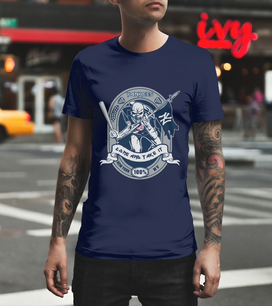 Yankees Come And Take It New York 100% Ny T-Shirt