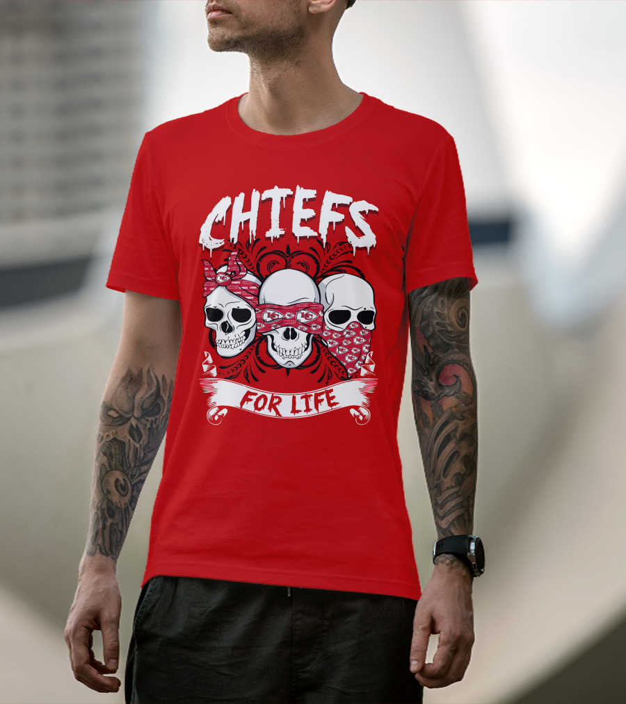 Chiefs For Life T-Shirt