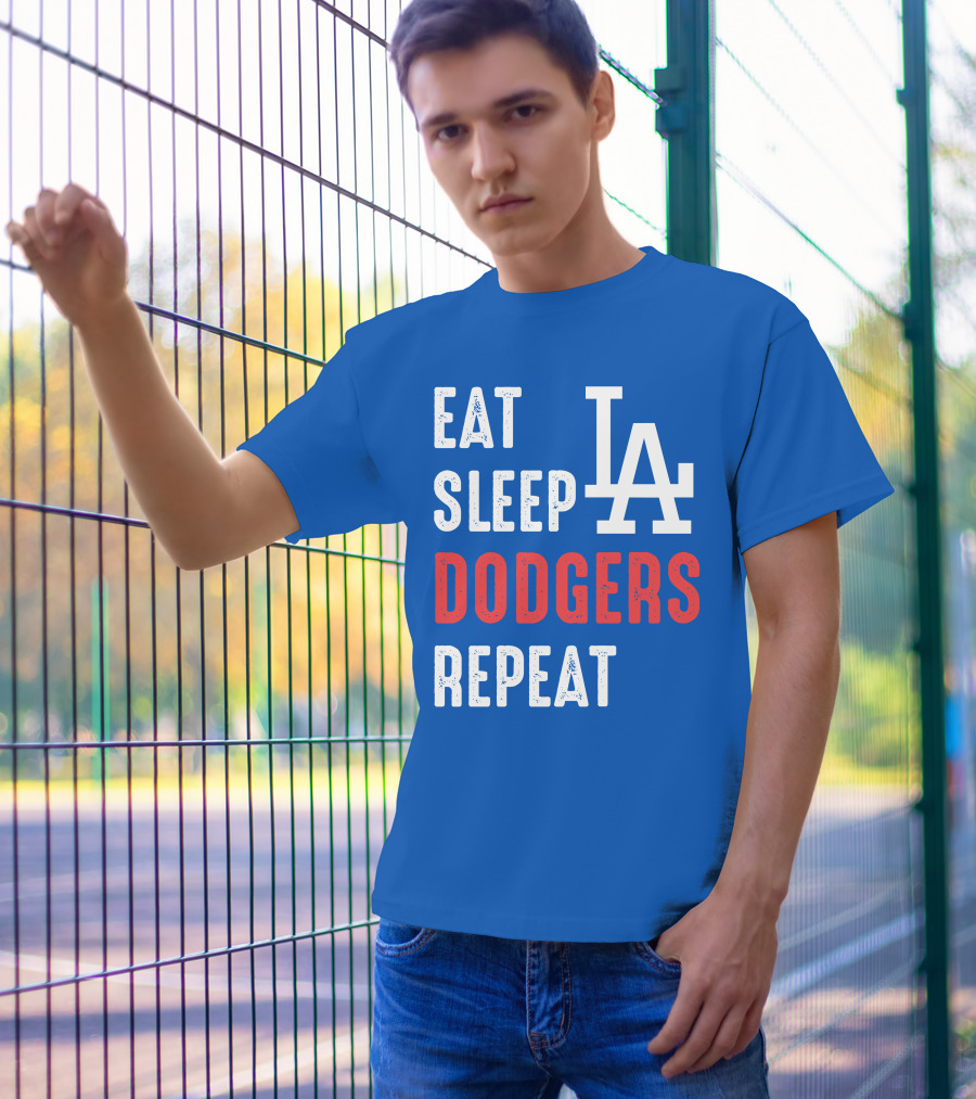 Eat Sleep Dodgers Repeat La T-Shirt