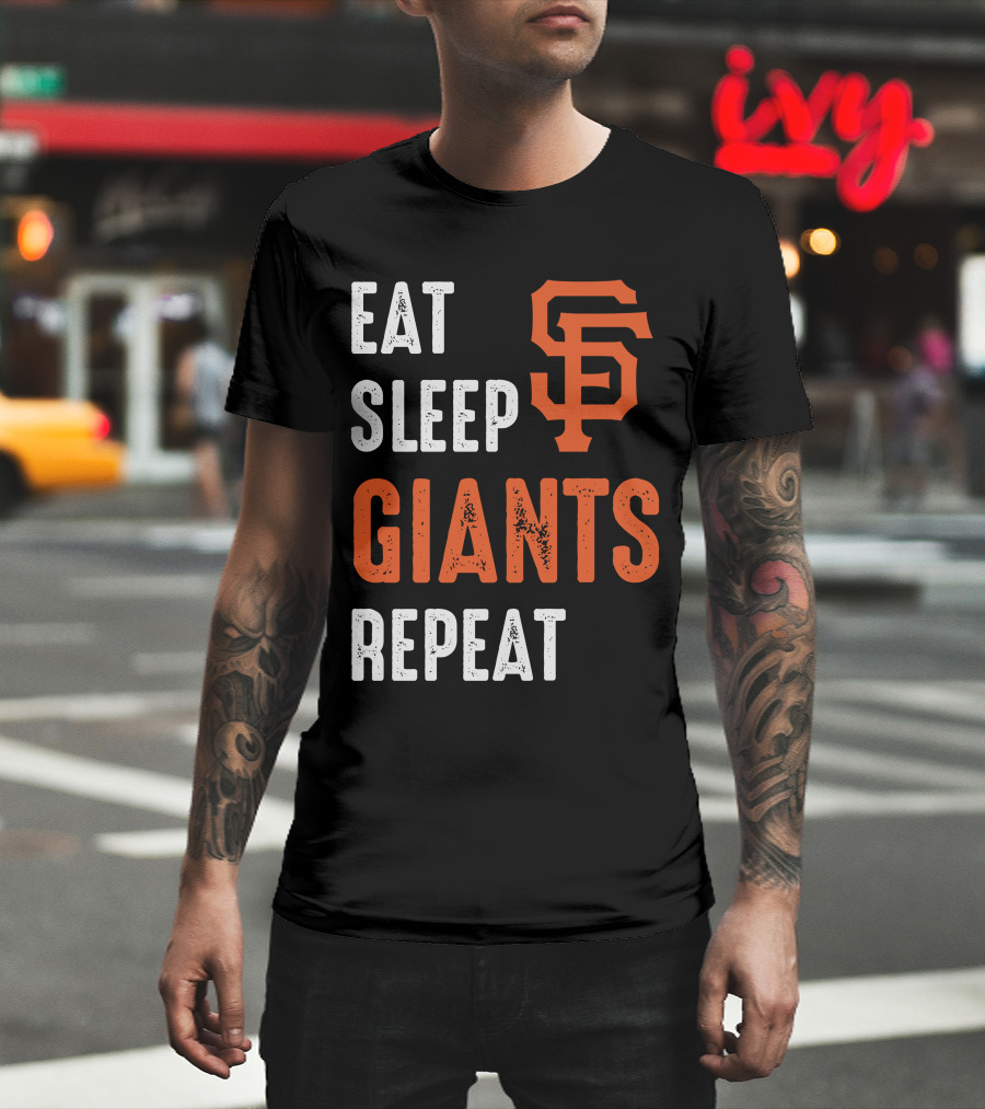 Eat Sleep Giants Repeat Sf T-Shirt
