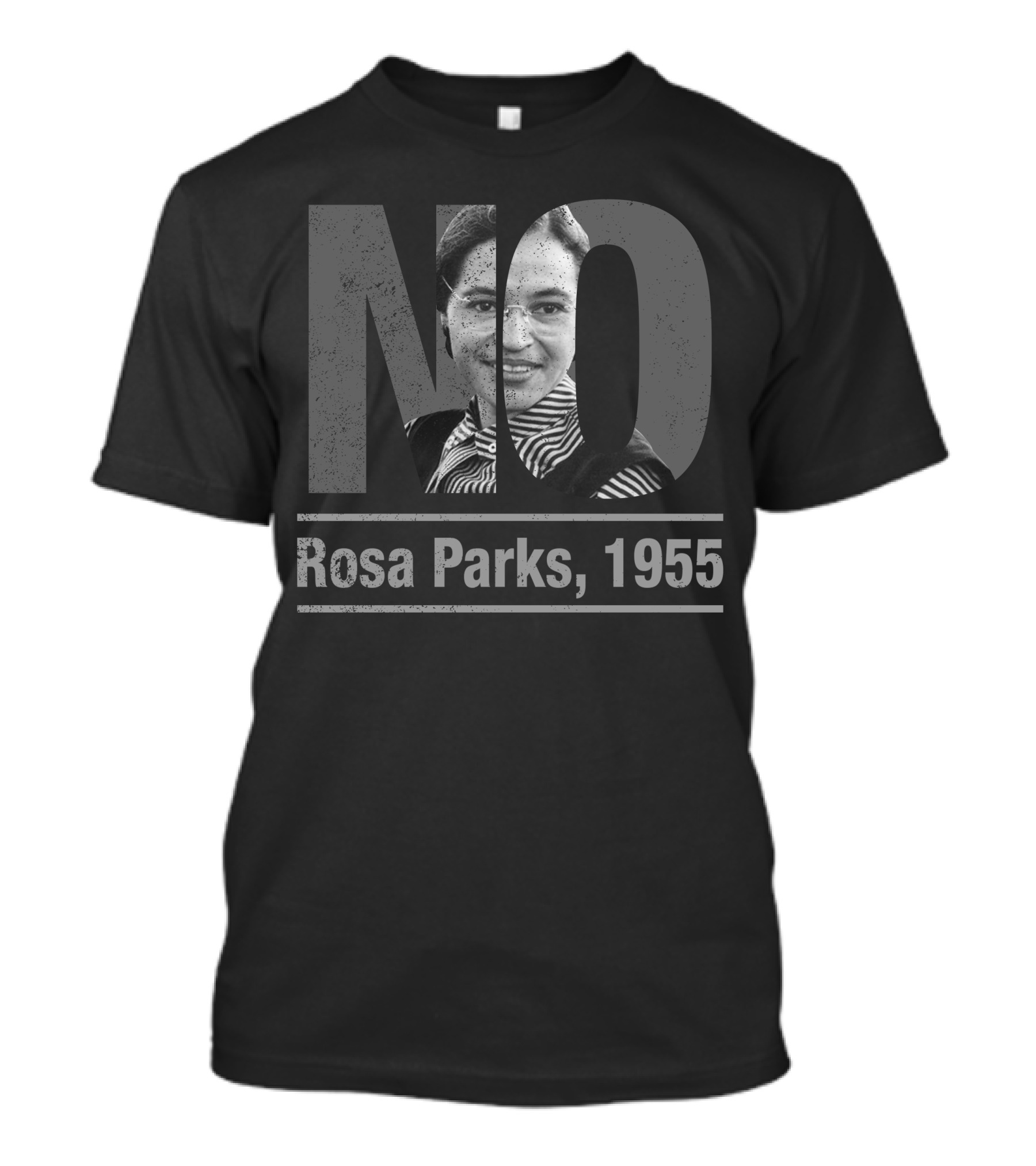 No Rosa Parks 1955 Bus Boycott Civil Rights Movement T-Shirt