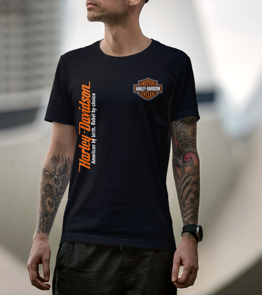 Harley Davidson American By Birth Rebel By Choice Motor Cycles T-Shirt