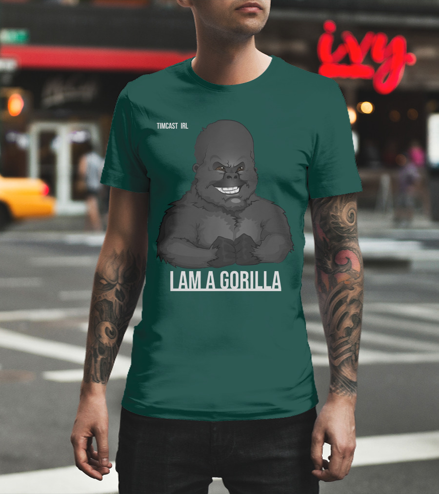 Timcast IRL I Am A Gorilla T-Shirt