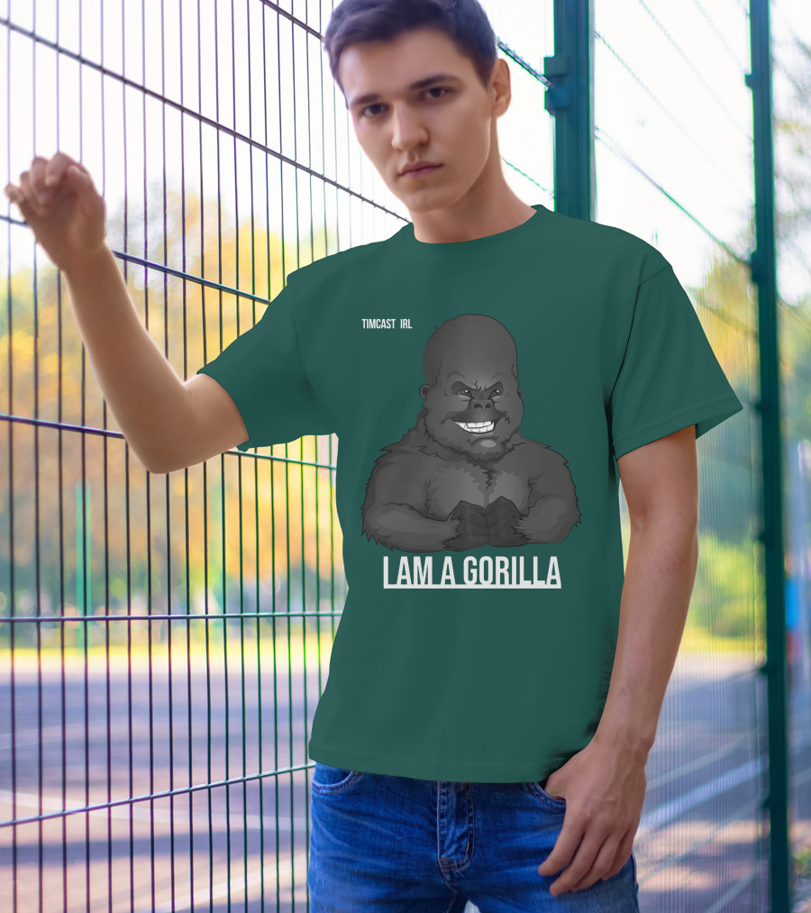 Timcast IRL I Am A Gorilla T-Shirt