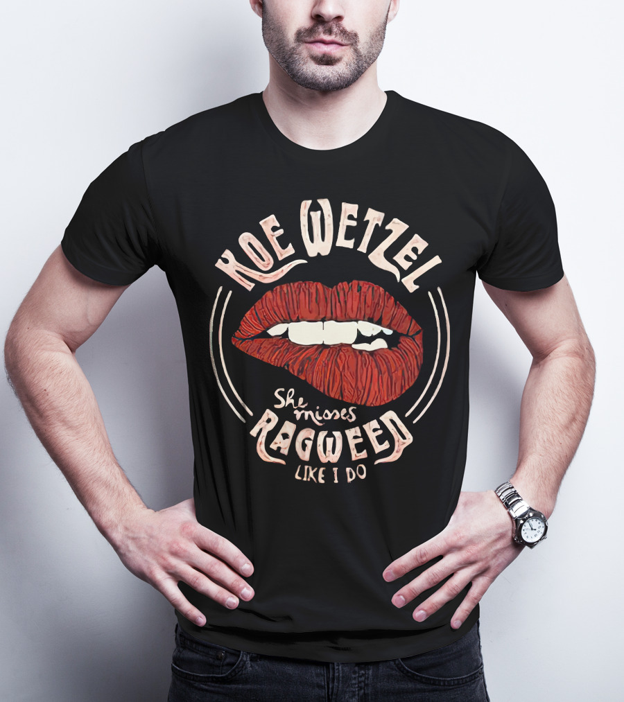 KOE WETZEL She Misses Ragweed Like I Do T-Shirt