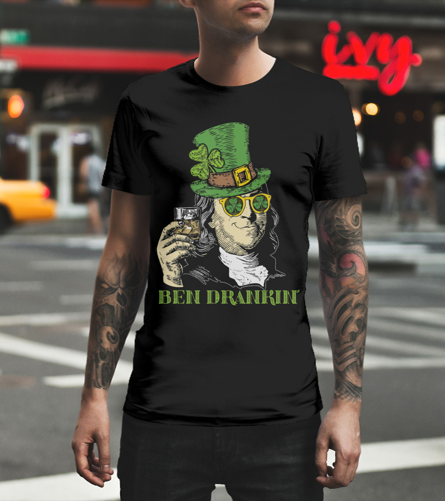Ben Drankin Green Shamrock Hat Sunglasses Whiskey Glass T-Shirt