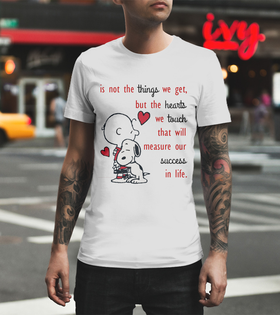 Charlie Brown Snoopy Hug Hearts Measure Success In Life T-Shirt