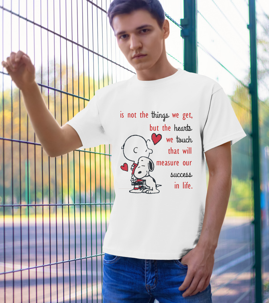 Charlie Brown Snoopy Hug Hearts Measure Success In Life T-Shirt