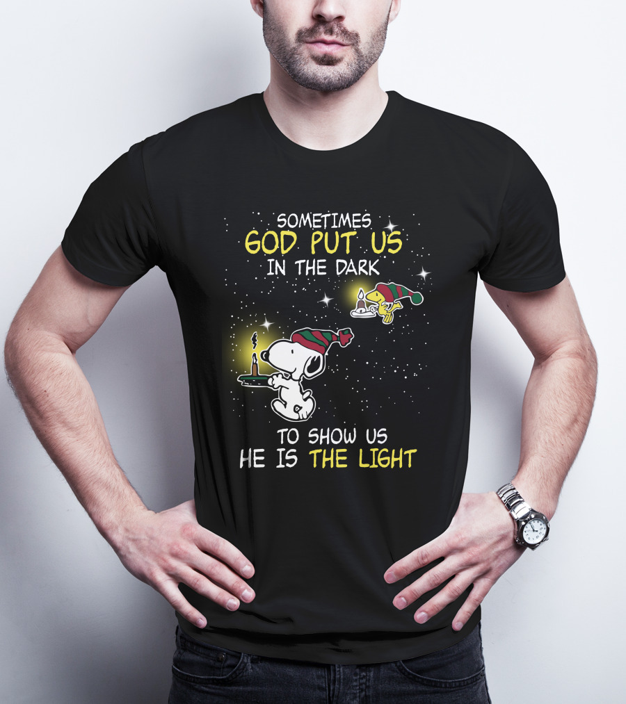 Sometimes God Put Us In The Dark He Is The Light Snoopy And Woodstock Candles T-Shirt