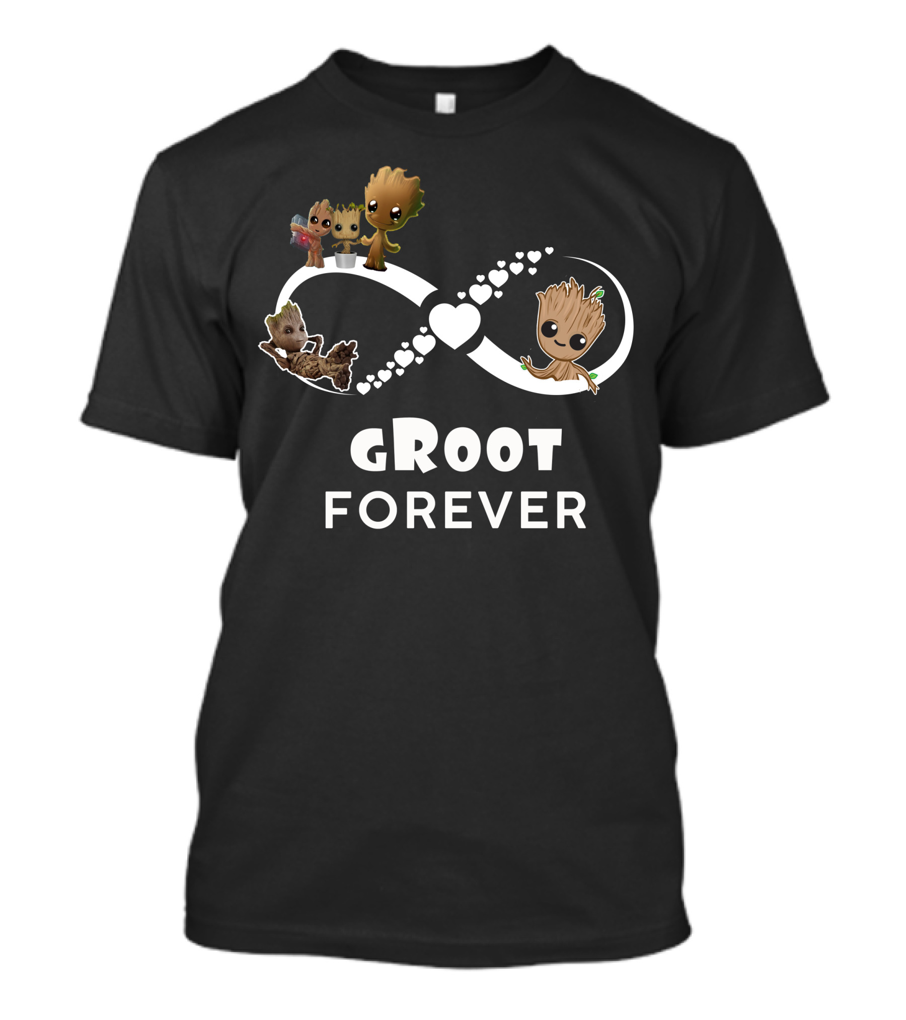 Groot Forever Infinity Heart Only Today T-Shirt