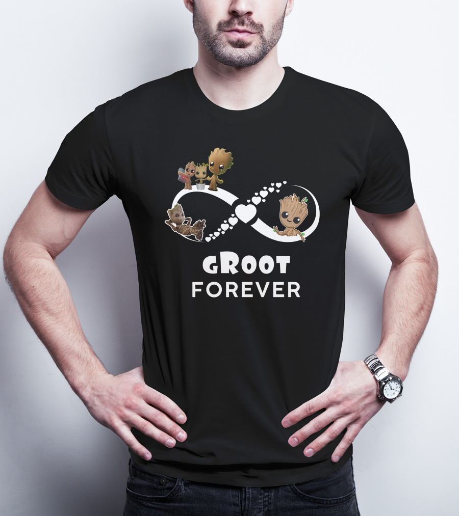 Groot Forever Infinity Heart Only Today T-Shirt