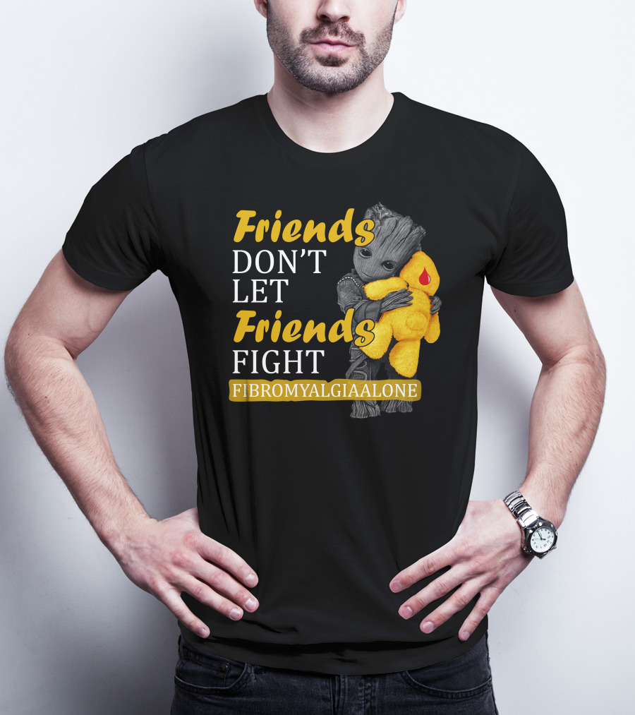 Friends Don't Let Friends Fight Fibromyalgia Alone T-Shirt
