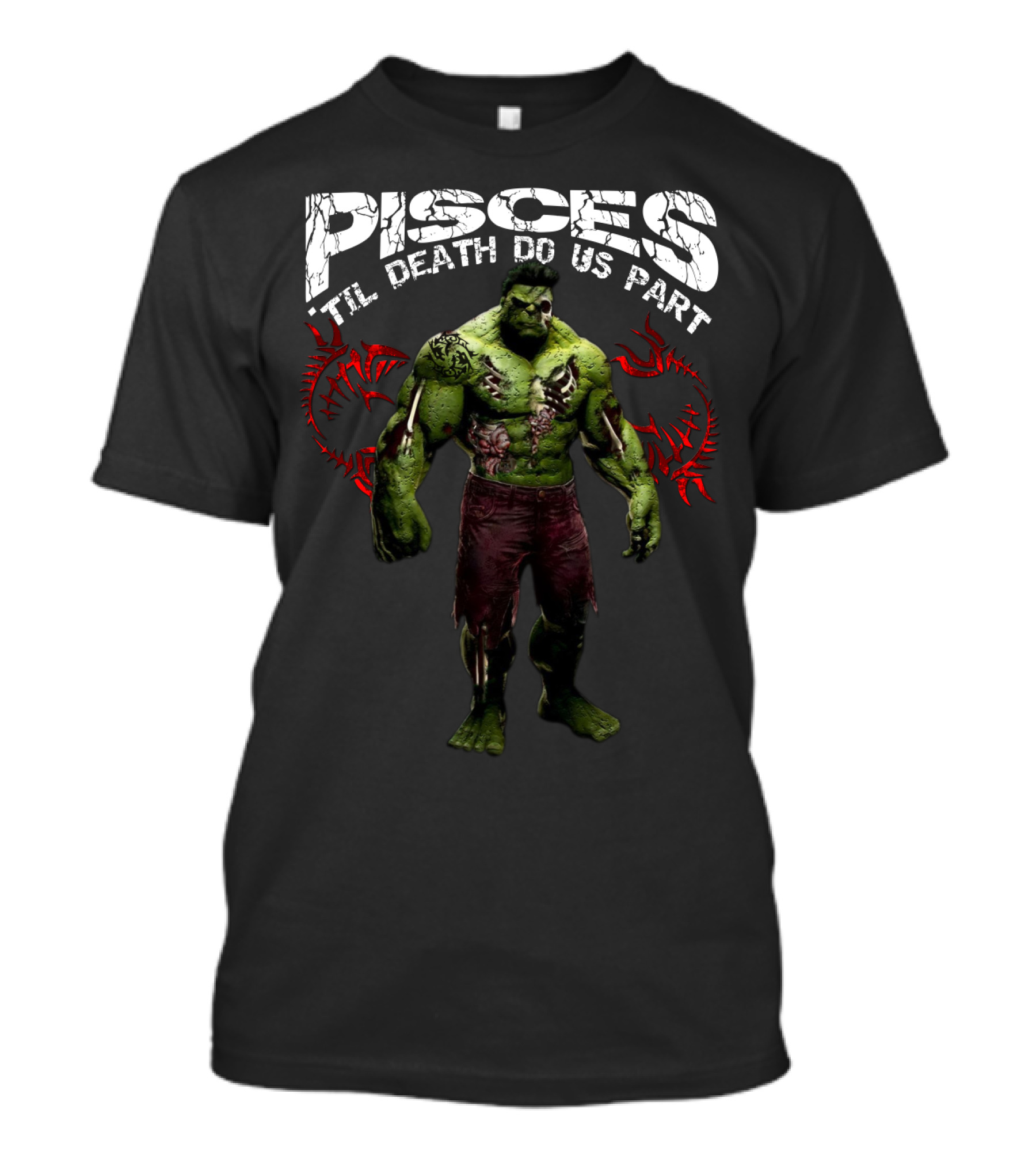 Hulk Pisces 'Til Death Do Us Part Marvel Fans Favorite T-Shirt