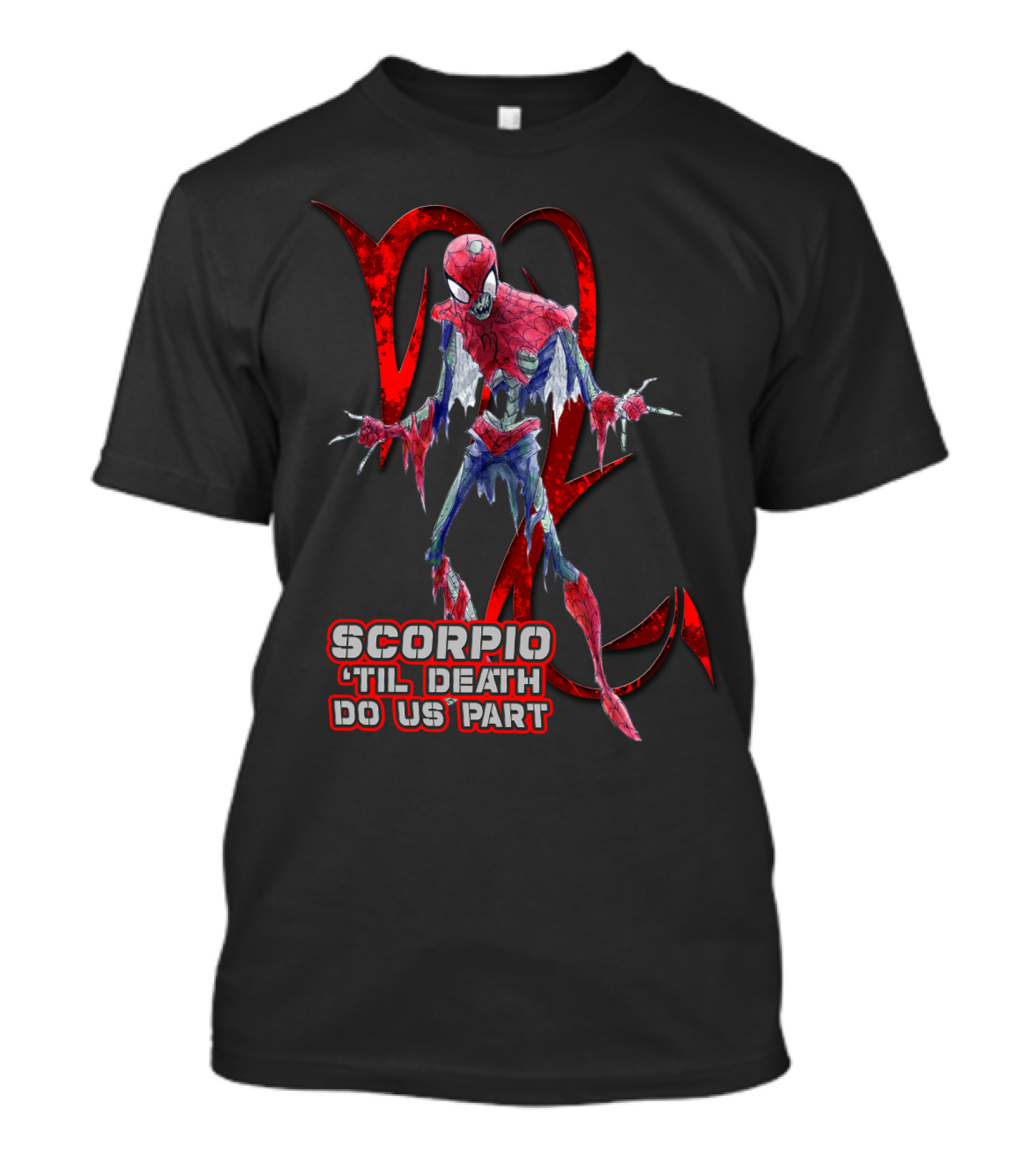 Scorpio Til Death Do Us Part - Best Gift For Marvel Fans T-Shirt