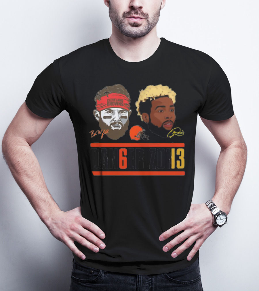 Cleveland Browns Baker Mayfield Odell Beckham Jr Danger Zone 6 And 13 T-Shirt