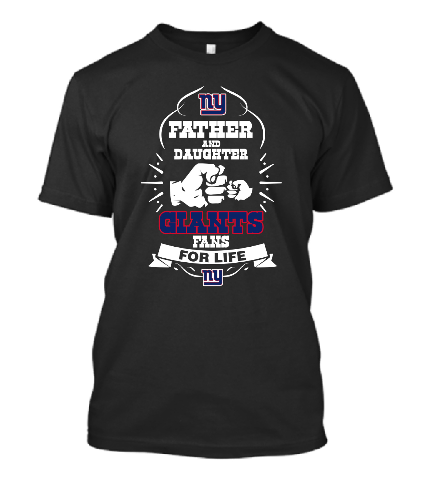 Father And Daughter Giants Fans For Life T-Shirt