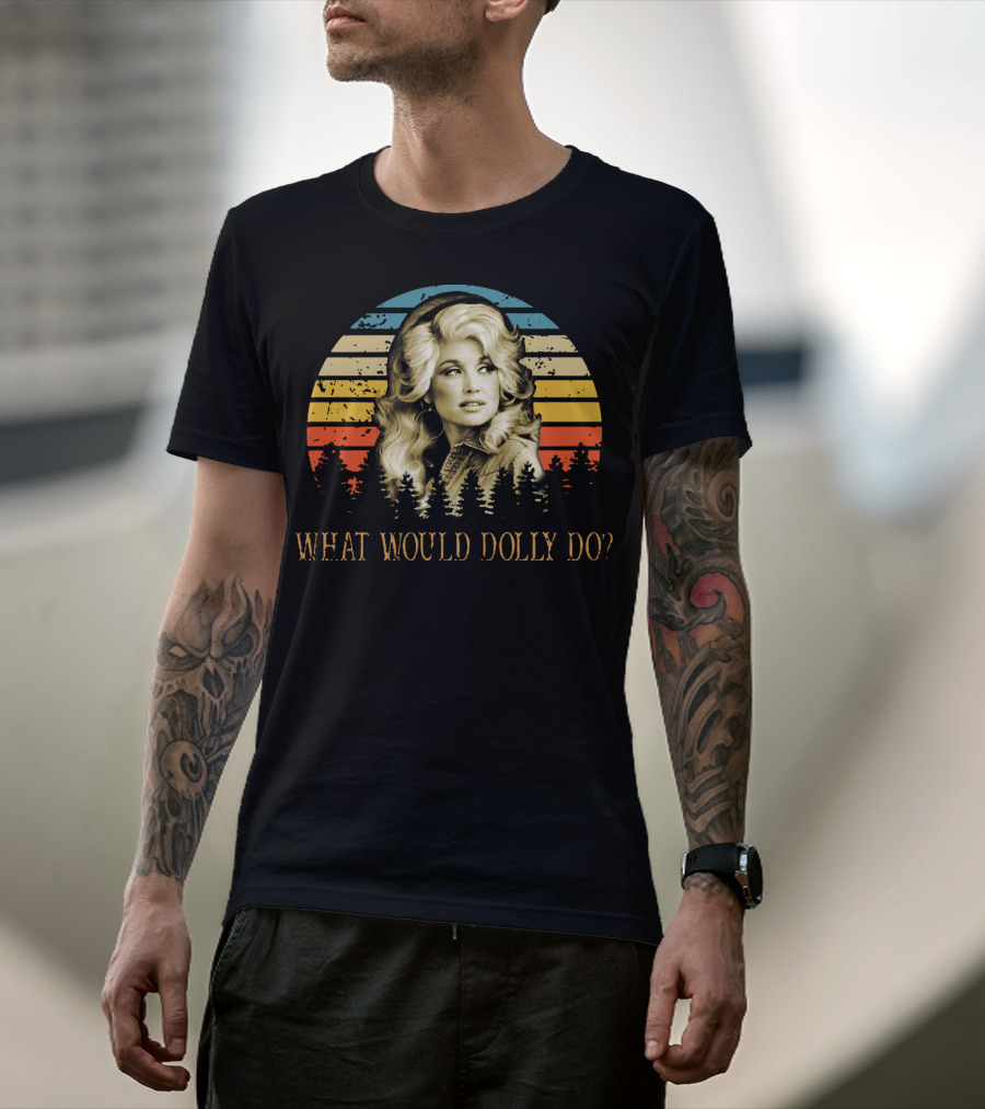 What Would Dolly Do Retro Sunset Style With Forest And Iconic T-Shirt