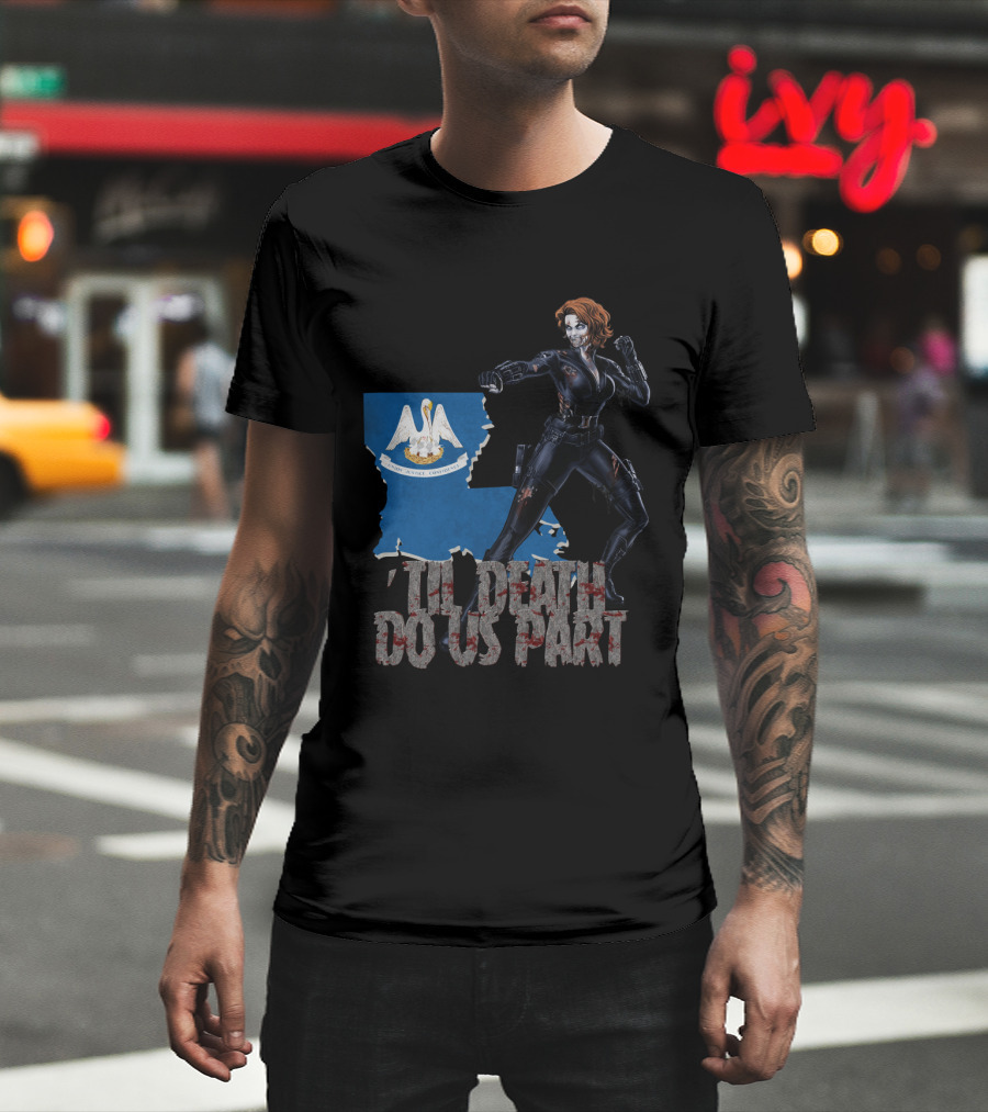 Til Death Do Us Part Black Widow Louisiana T-Shirt
