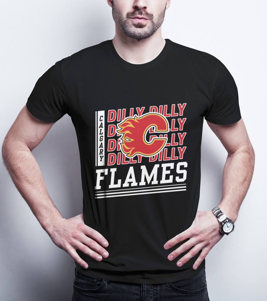 Calgary Flames Dilly Dilly Hockey Fan T-Shirt