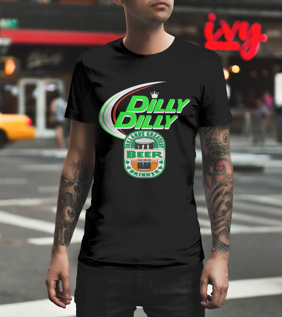 Dilly Dilly Irelands Greatest Beer Drinker Crowned By Irish Clovers T-Shirt