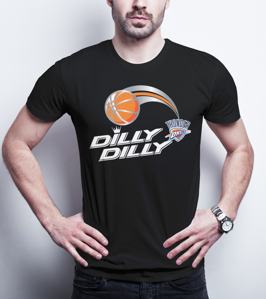 Oklahoma City Thunder Dilly Dilly Basketball Okc T-Shirt