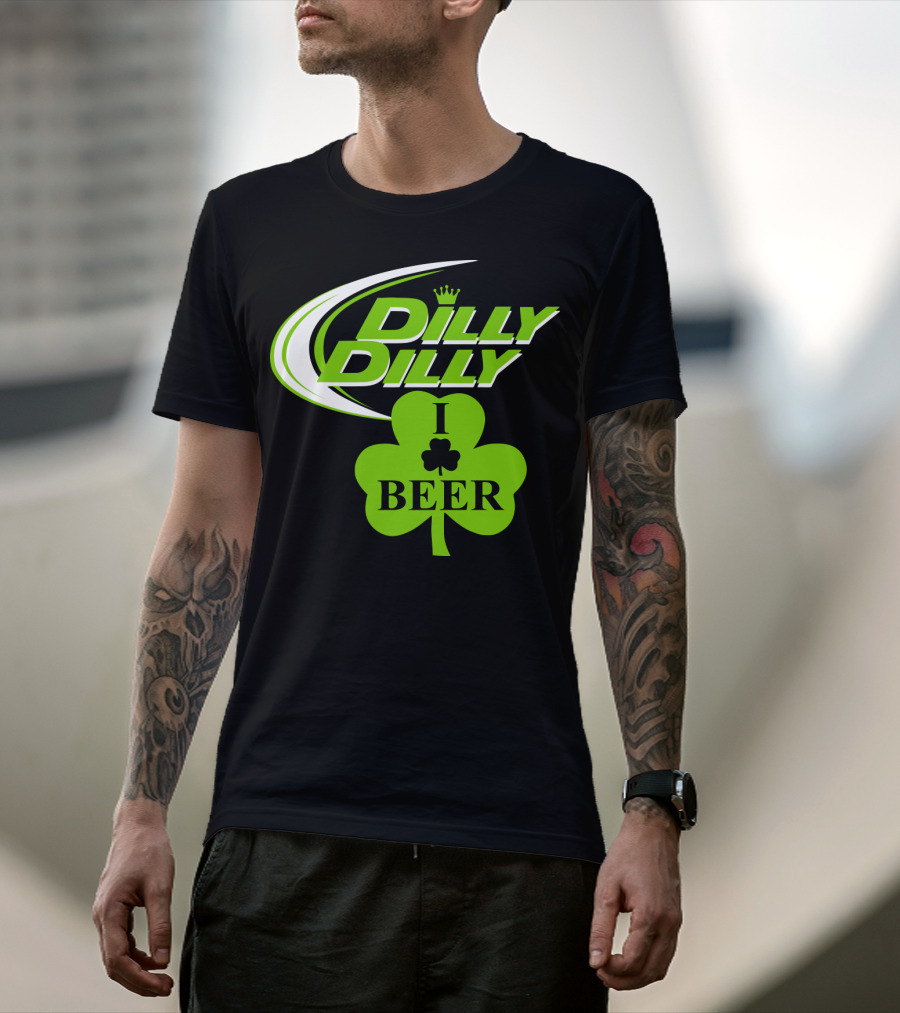 St Patricks Day Dilly Dilly I Love Beer Clover Green Shamrock T-Shirt