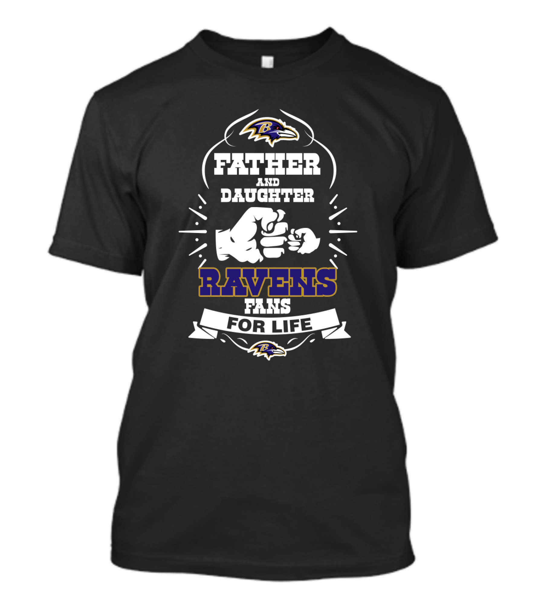 Father And Daughter Ravens Fans For Life T-Shirt