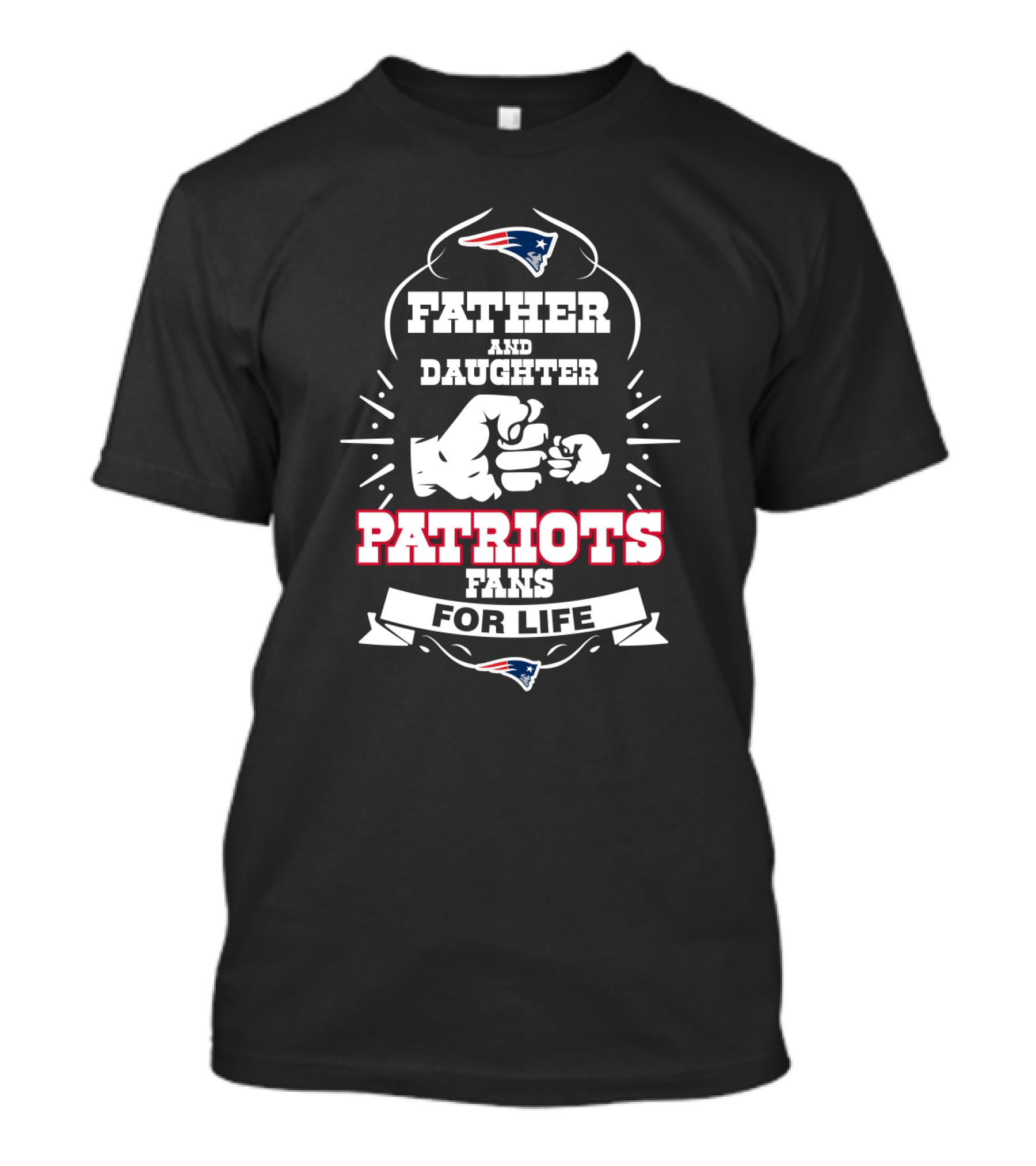 Father And Daughter New England Patriots Fans For Life T-Shirt