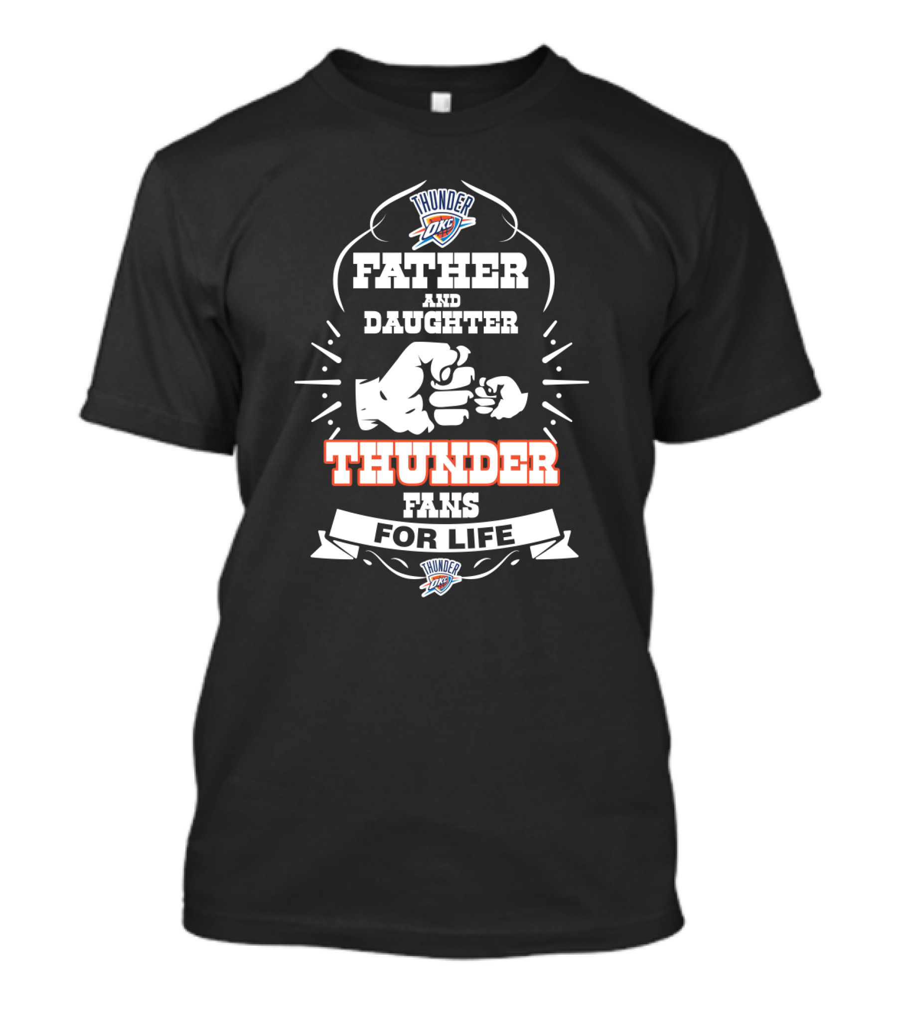 Father And Daughter Thunder Fans For Life Oklahoma City T-Shirt
